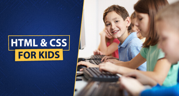 HTML and CSS for Kids | Learn HTML, CSS, and JavaScript | Ages 8-18